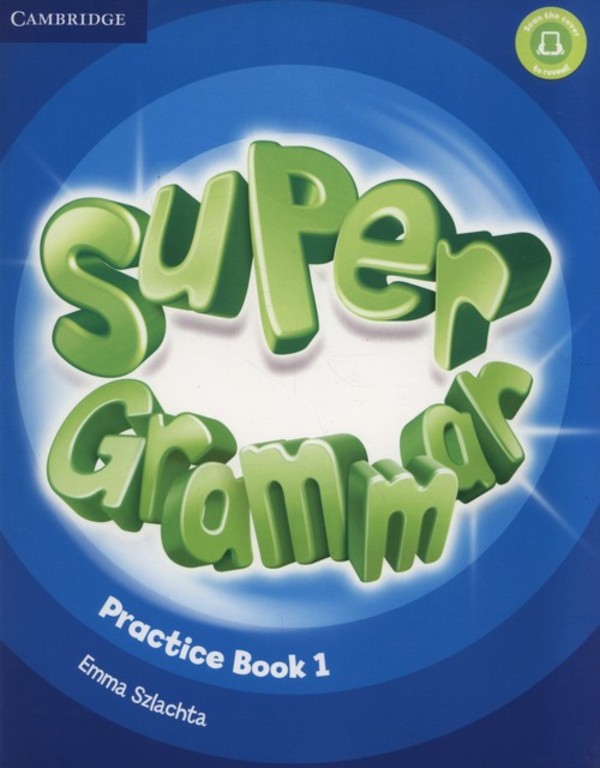 Super Grammar. Practice Book 1 - Cambridge University Press ...